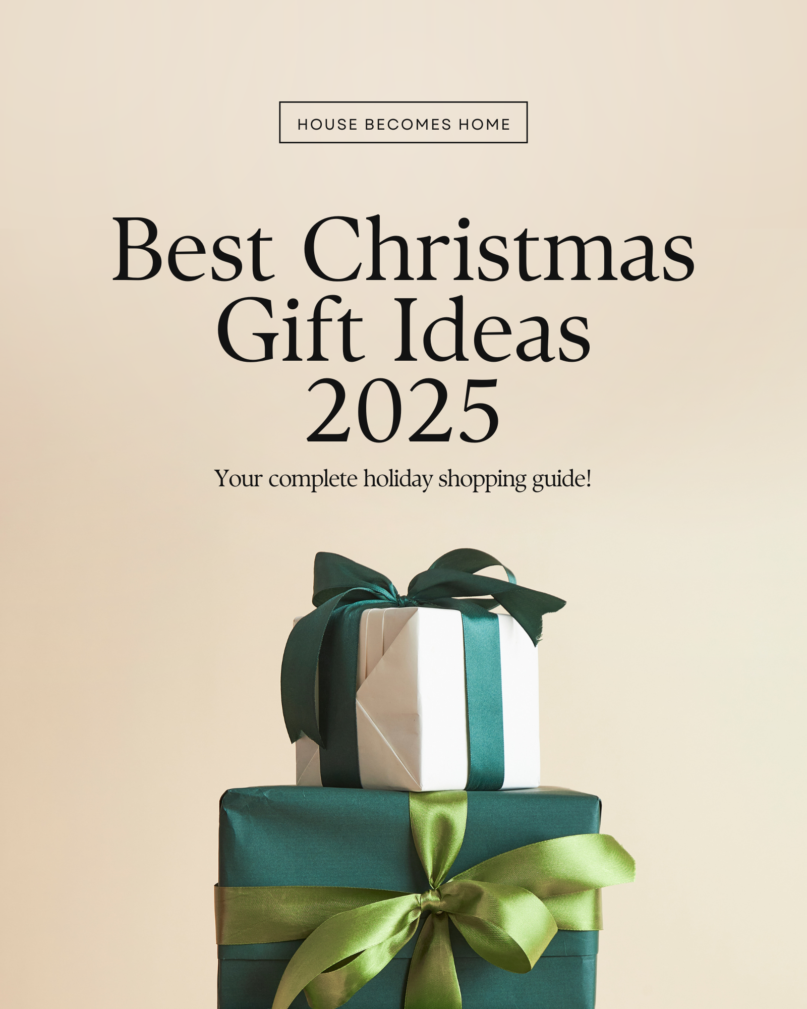 Best Christmas Gift Ideas 2025: Your Complete Holiday Shopping Guide ...